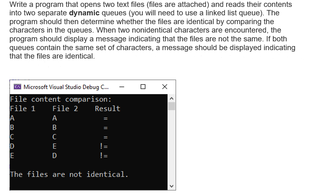 Solved Write A Program That Opens Two Text Files Files Are 2974