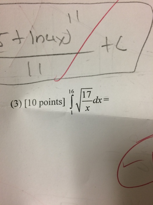 Solved Integral _1^16 Squareroot 17/x dx = | Chegg.com