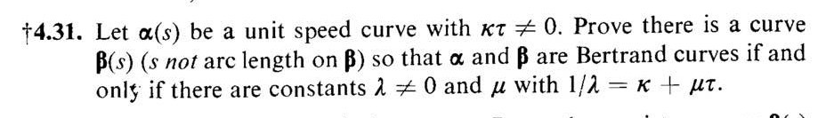 Solved +4.31. Let a(s) be a unit speed curve with kt + 0. | Chegg.com