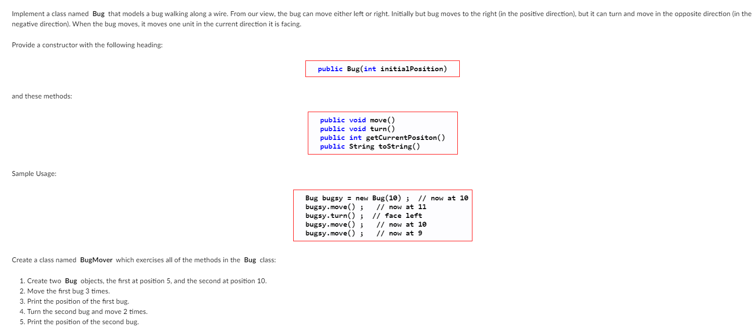 Solved Implement A Class Named Bug That Models A Bug Walking 1524