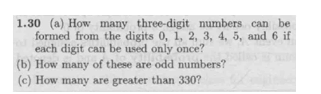 Solved 1.30 (a) How many three-digit numbers can be formed | Chegg.com