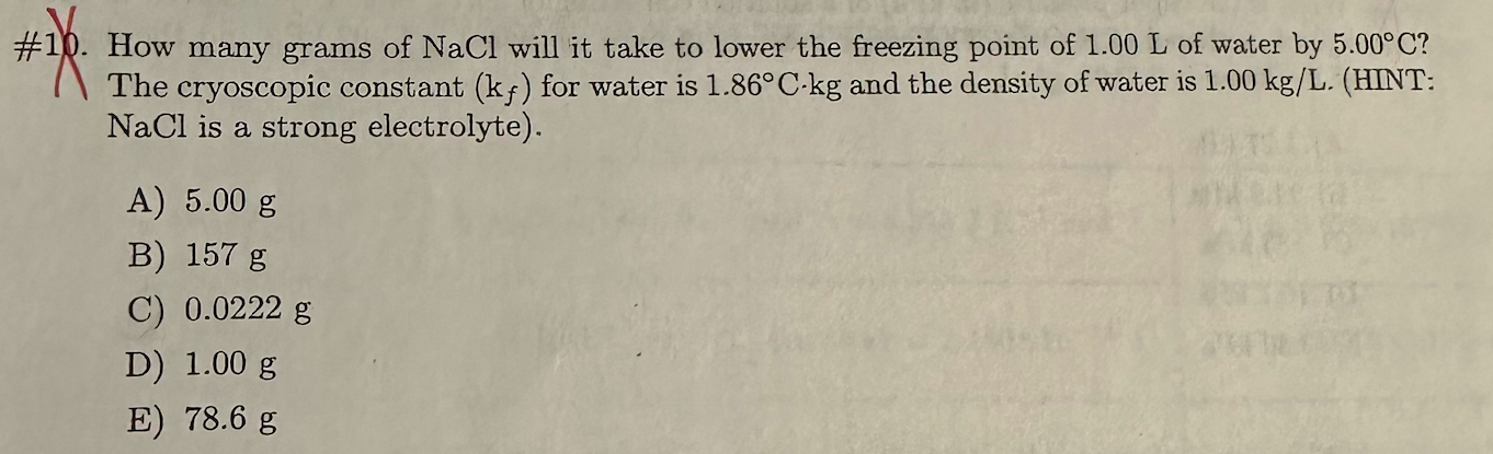 Solved 1). How many grams of NaCl will it take to lower the | Chegg.com