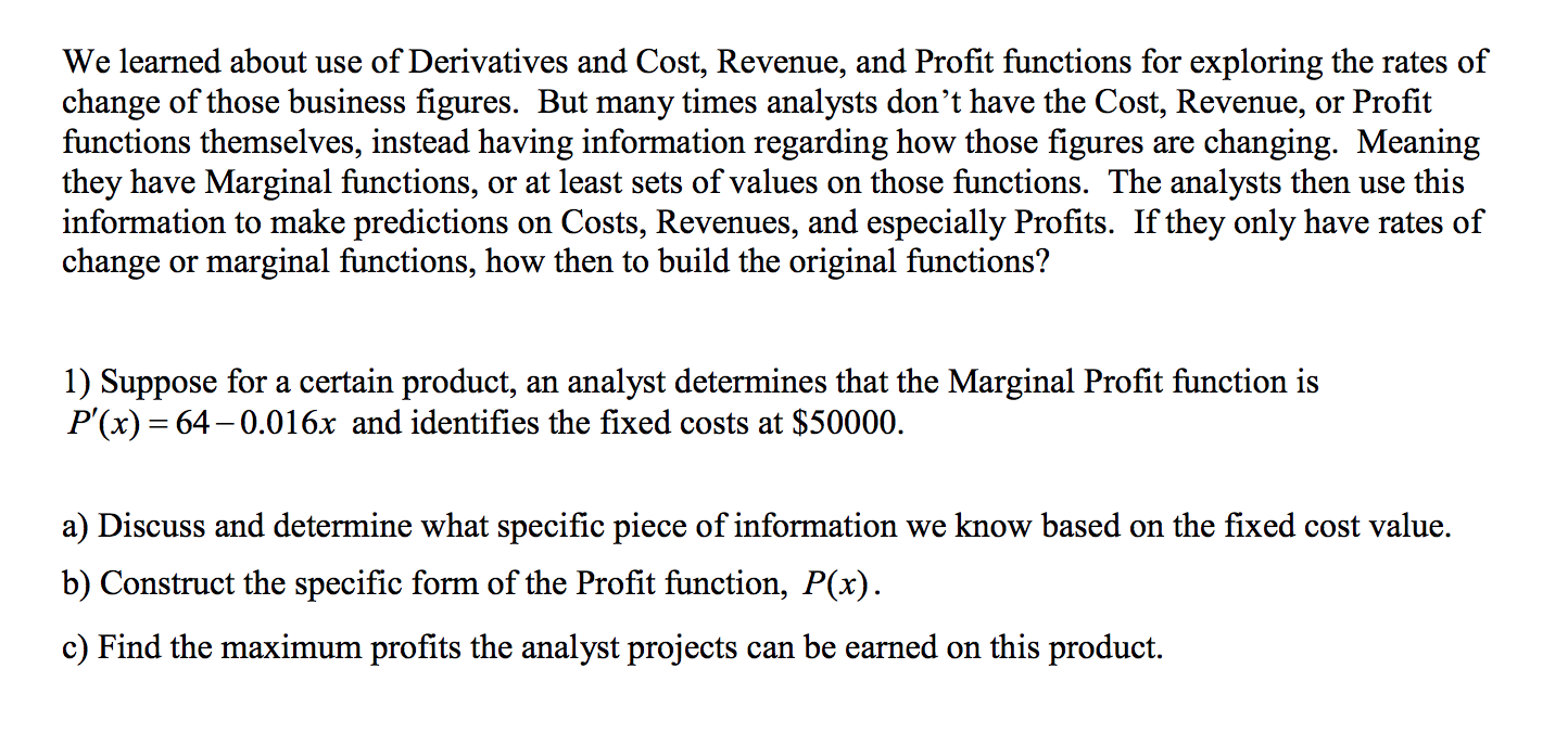 Solved We learned about use of Derivatives and Cost, | Chegg.com