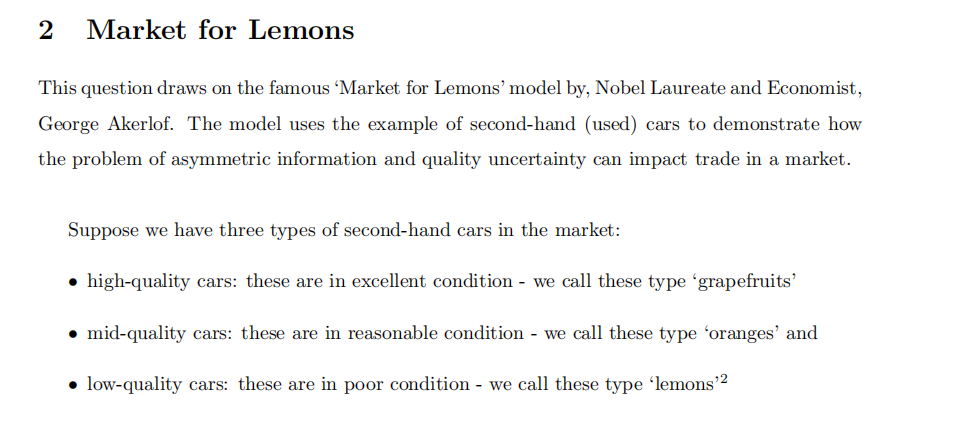 Solved 2 Market for Lemons This question draws on the famous | Chegg.com