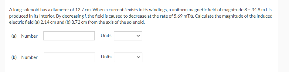 Solved A long solenoid has a diameter of 12.7 cm. When a | Chegg.com