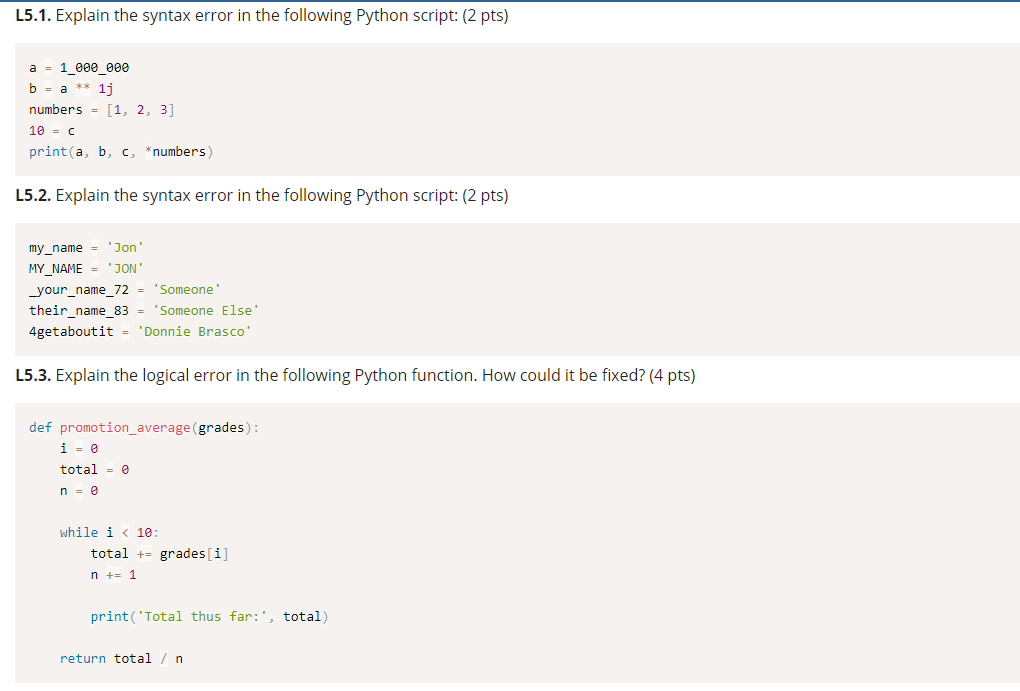 Solved L5.1. Explain the syntax error in the following | Chegg.com