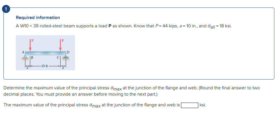 Solved Required information A W10 ×39 rolled-steel beam | Chegg.com