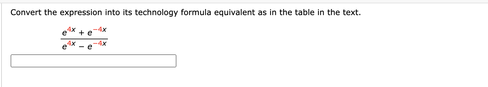 Solved Convert the expression into its technology formula | Chegg.com