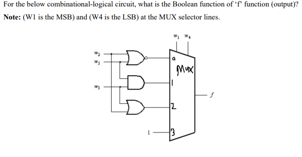 Solved For the below combinational-logical circuit, what is | Chegg.com Solved For the below combinational-logical circuit, what is | Chegg.com