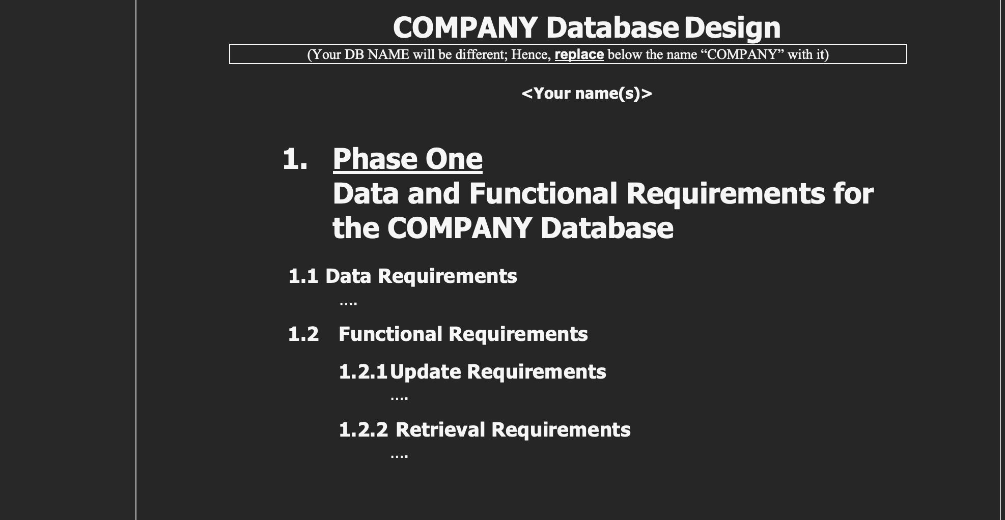 COMPANY Database Design (Your DB NAME will be | Chegg.com
