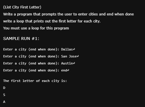 Solved (List City First Letter) Write a program that prompts | Chegg.com
