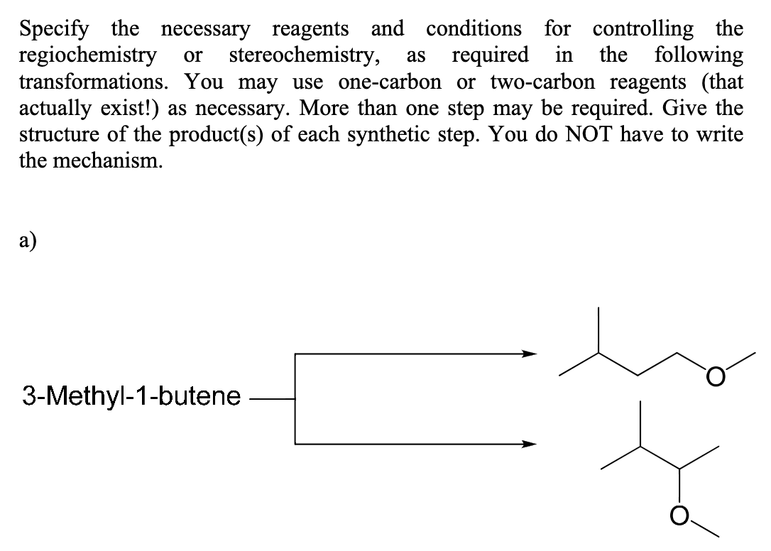 Solved or as Specify the necessary reagents and conditions | Chegg.com