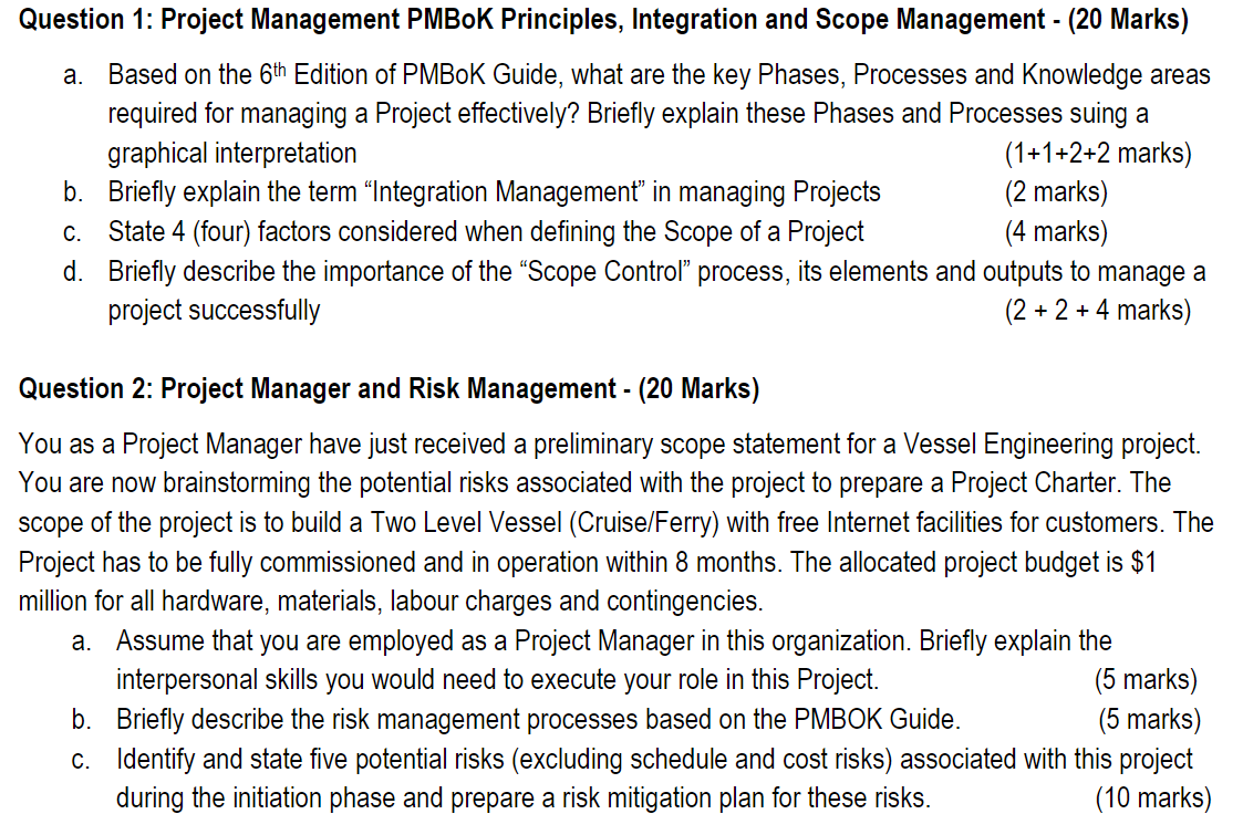 Solved Question 1: Project Management PMBOK Principles, | Chegg.com