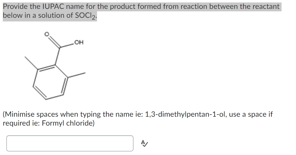 Solved Provide the IUPAC name for the product formed from | Chegg.com