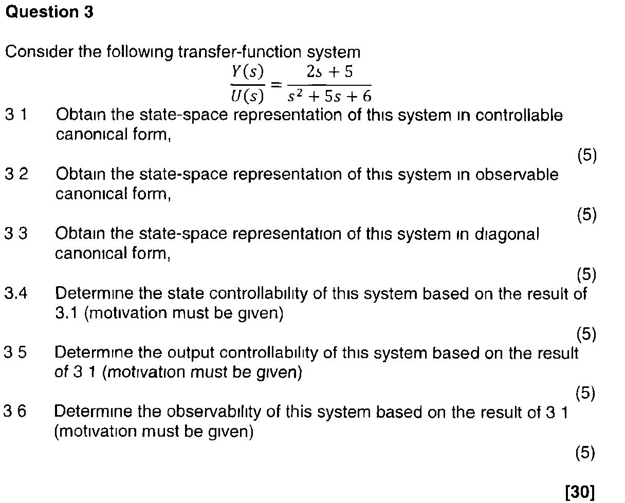Solved Question 3 Consider the following transfer-function | Chegg.com