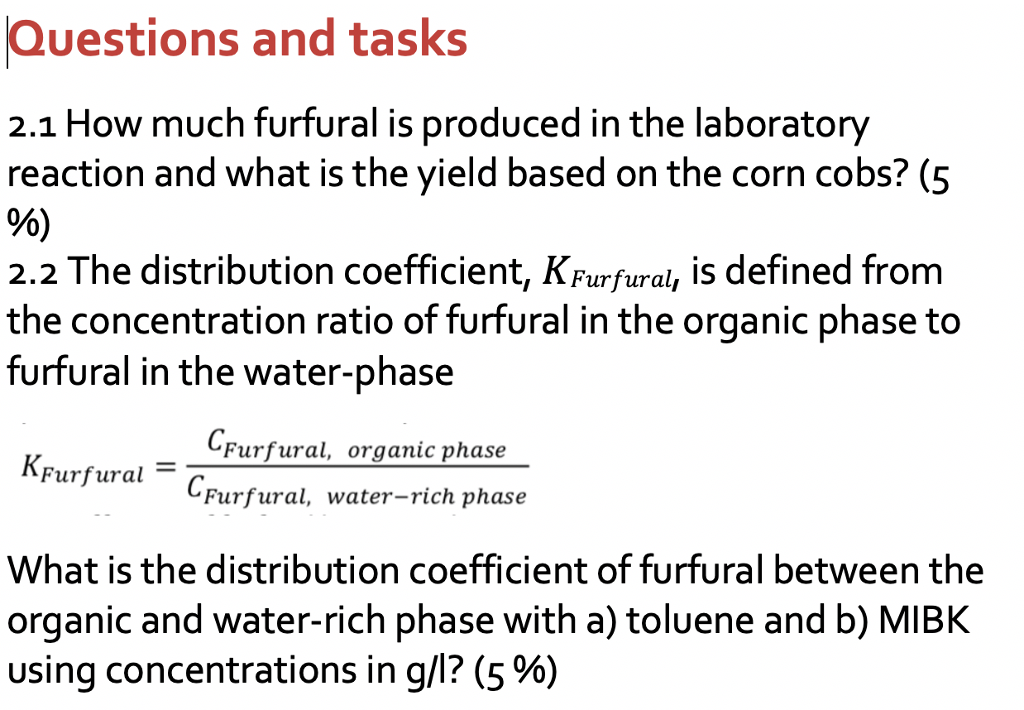 2. Furfural production Background Furfural, | Chegg.com