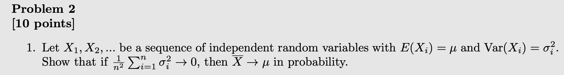 Solved Problem 2[10 ﻿points]Let x1,x2,dots be a sequence of | Chegg.com