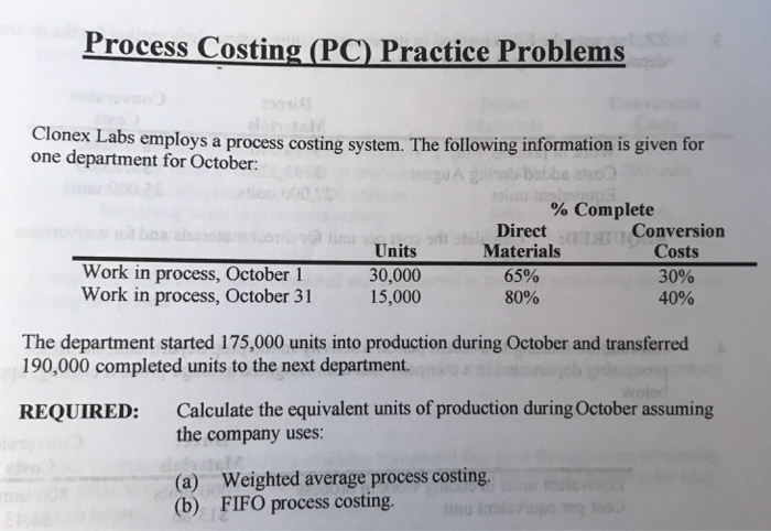 Solved Process Costing (PC) Practice Problems Cl onex Labs | Chegg.com