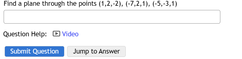 Solved Find a plane through the points | Chegg.com