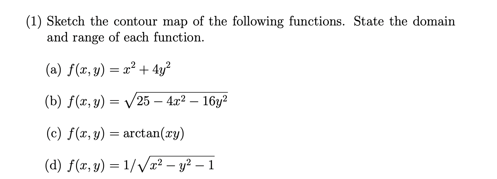 Solved (1) Sketch the contour map of the following | Chegg.com