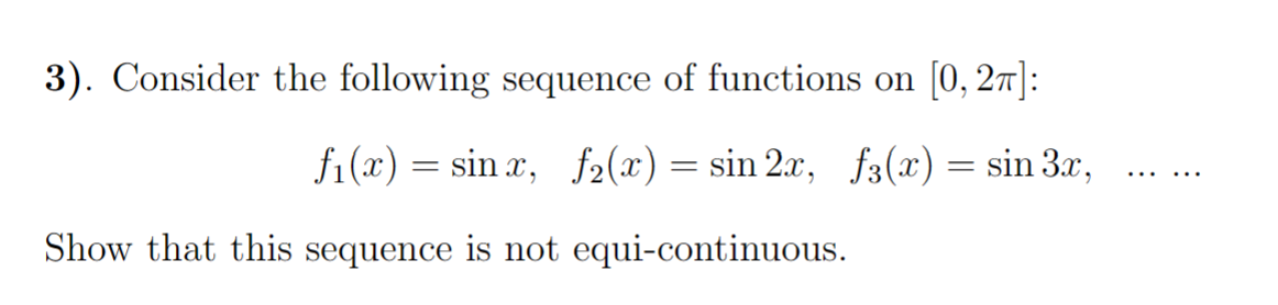Solved 3). Consider the following sequence of functions on | Chegg.com