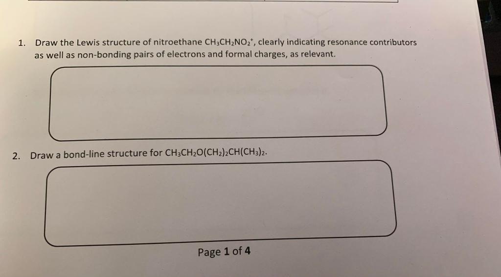 Solved 1. Draw the Lewis structure of nitroethane | Chegg.com
