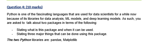 Solved Question 4: (10 marks) Python is one of the | Chegg.com