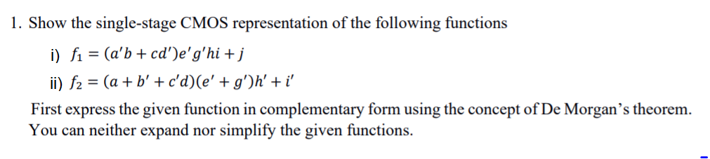 Solved = 1. Show the single-stage CMOS representation of the | Chegg.com