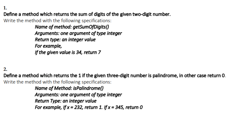 Solved 1 Define A Method Which Returns The Sum Of Digits Of 