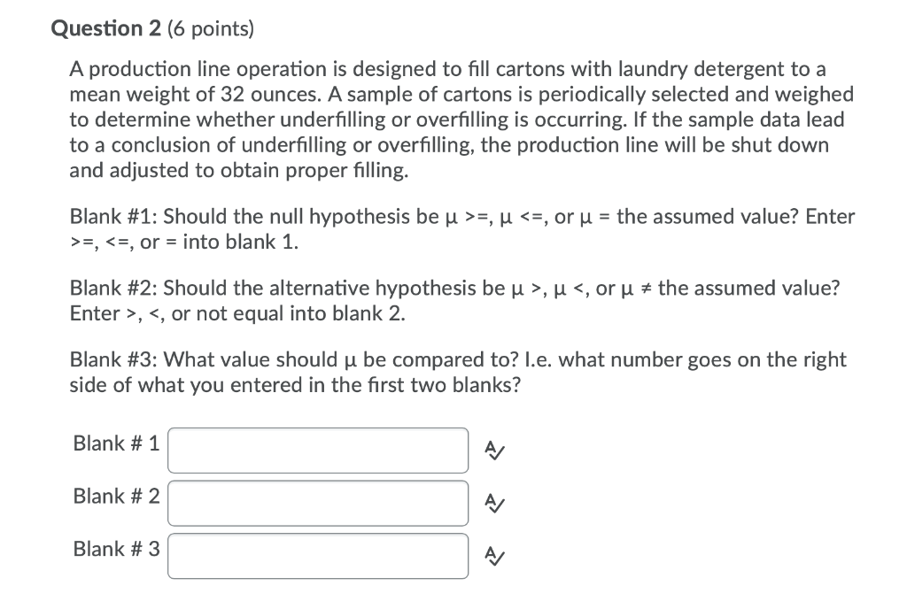 Solved Question 2 (6 points) A production line operation is | Chegg.com