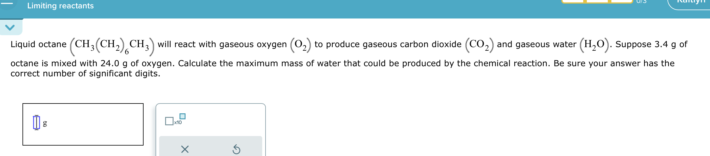 Solved Liquid octane (CH3(CH2)6CH3) ﻿will react with gaseous | Chegg.com