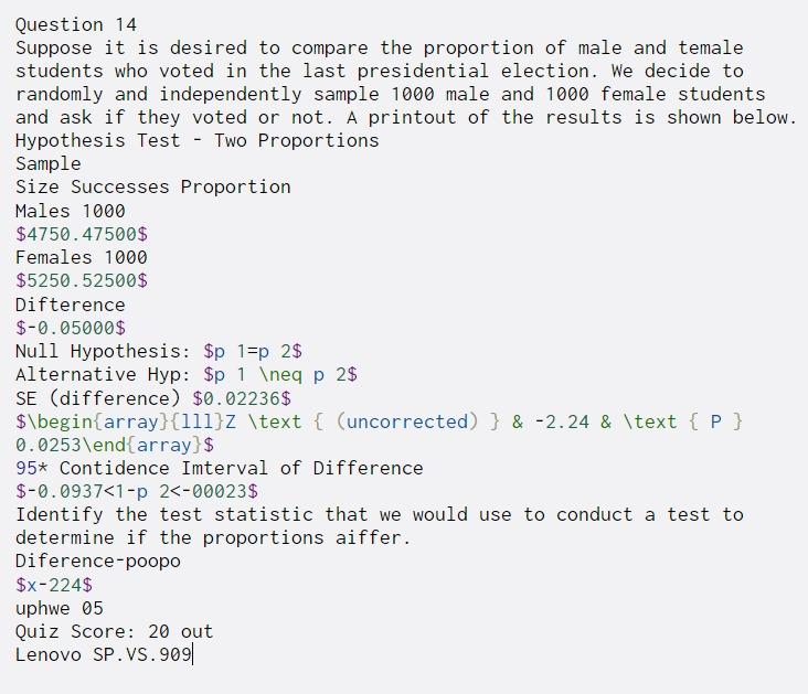 Solved Question 14 Suppose it is desired to compare the | Chegg.com