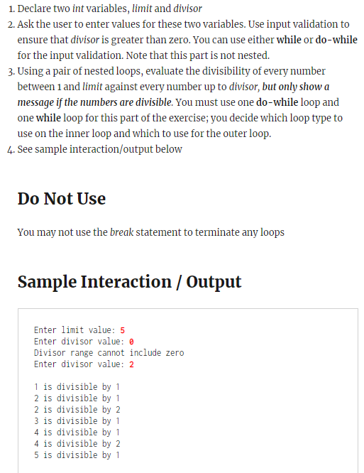 Solved 1. Declare two int variables, limit and divisor 2. | Chegg.com