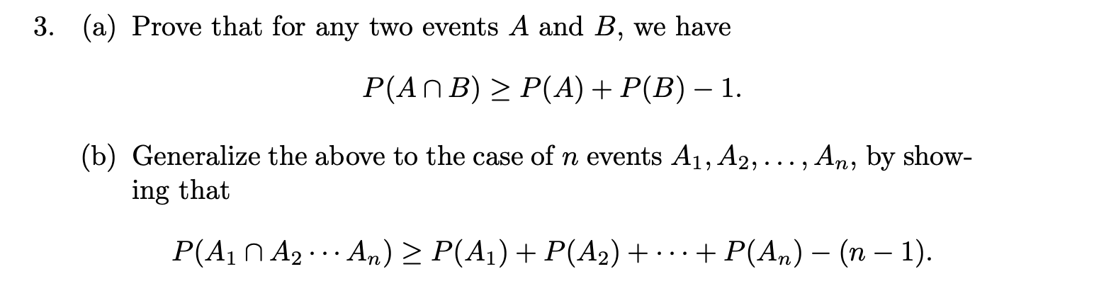 Solved (a) Prove that for any two events A and B, we have | Chegg.com