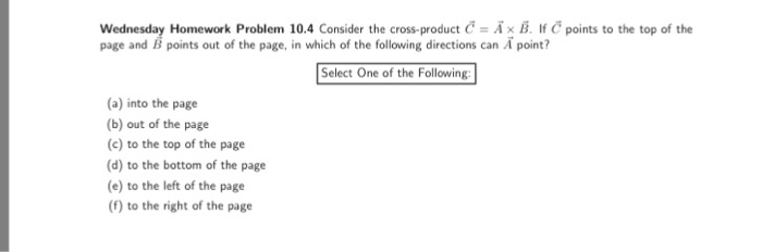 Solved Wednesday Homework Problem 10.4 Consider the | Chegg.com