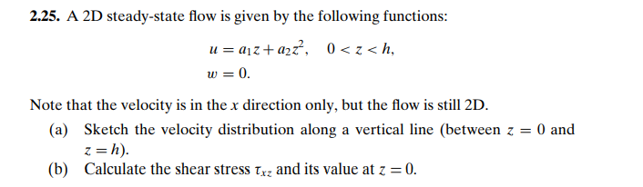 Solved 2.25. A 2 D steady-state flow is given by the | Chegg.com