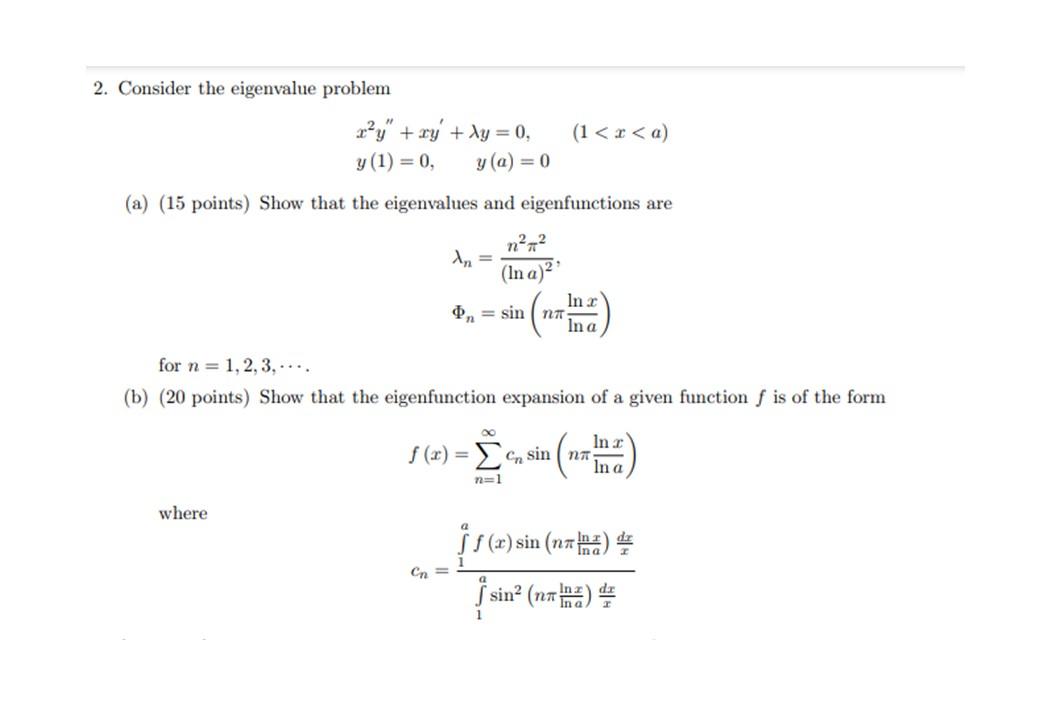 Solved 2. Consider the eigenvalue problem (1