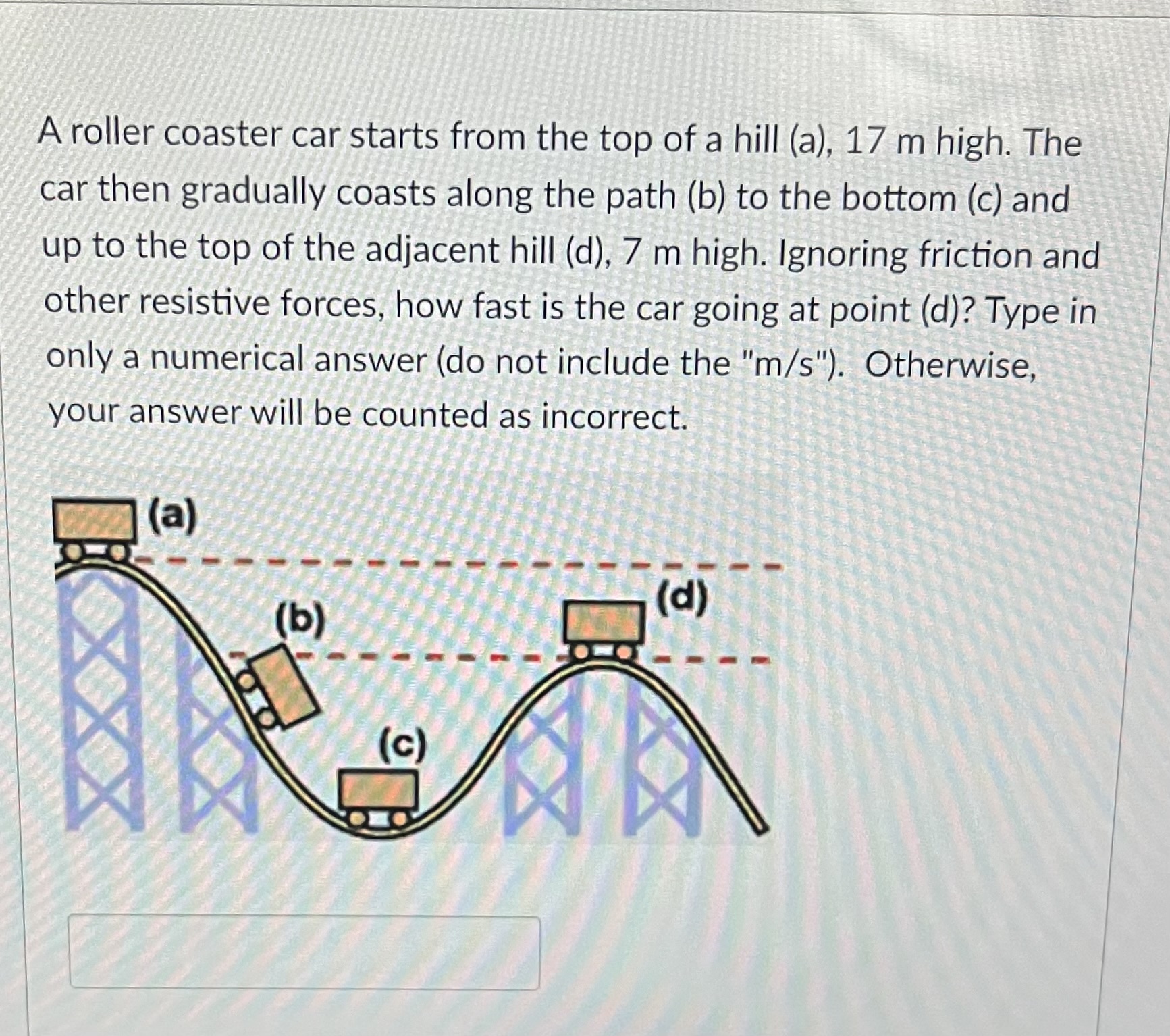Solved A roller coaster car starts from the top of a hill | Chegg.com