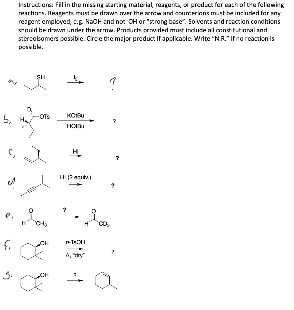 Solved Instructions: Fill in the missing starting material, | Chegg.com