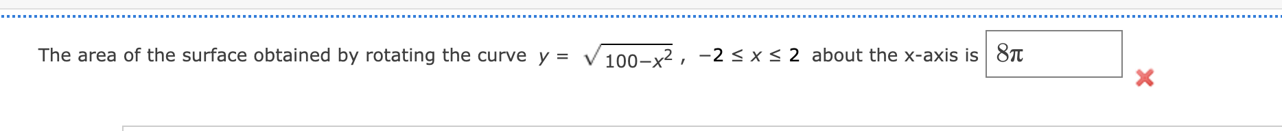 Solved The area of the surface obtained by rotating the | Chegg.com