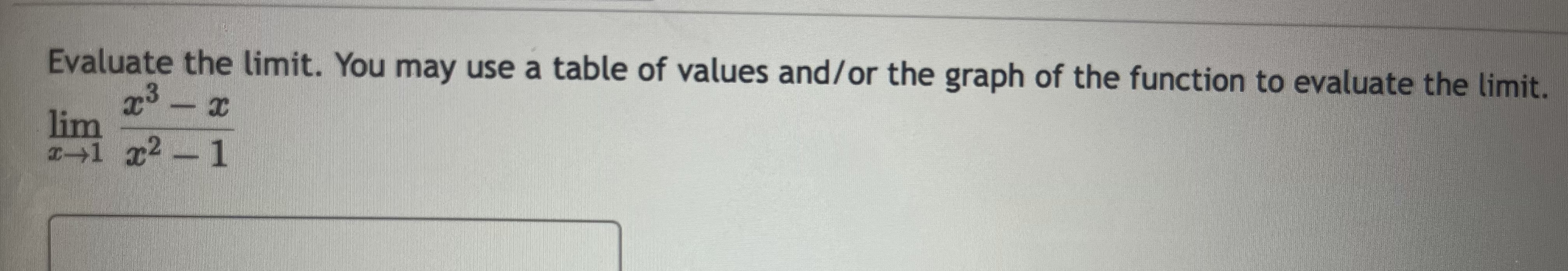 Solved Evaluate the limit. ﻿You may use a table of values | Chegg.com
