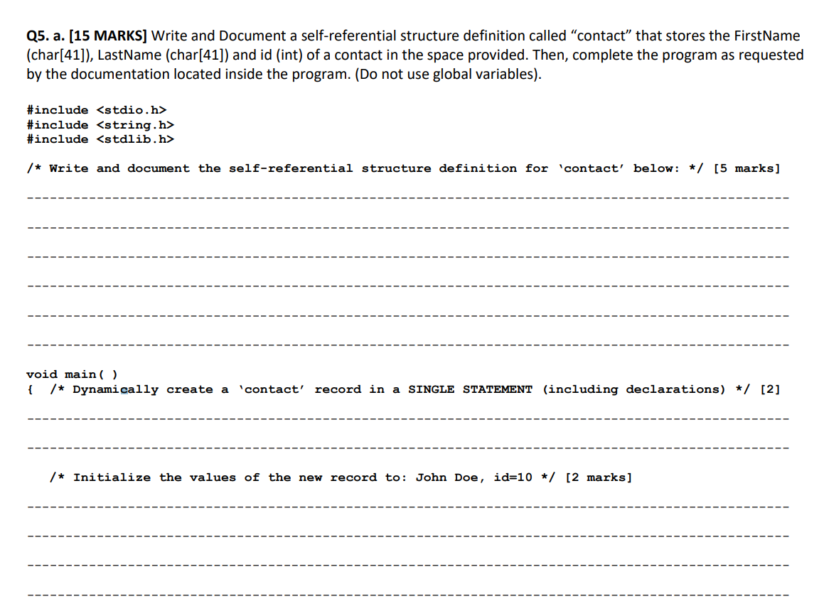 Solved Q5. a. (15 MARKS] Write and Document a | Chegg.com