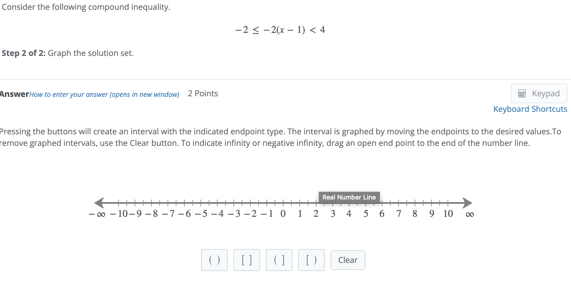 Solved Consider the following compound inequality. -2