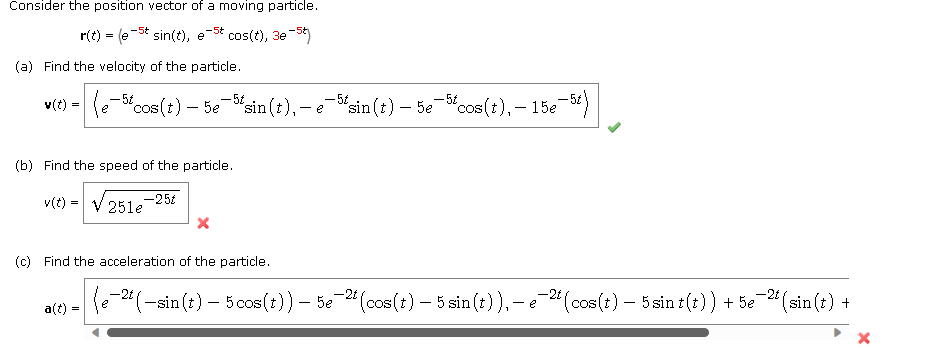 Solved Consider the position vector of a moving particle. | Chegg.com