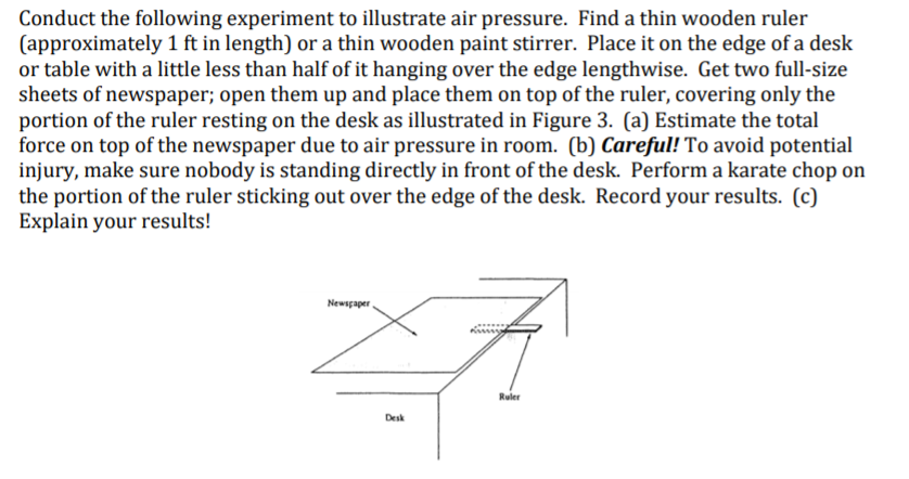Solved Conduct the following experiment to illustrate air | Chegg.com