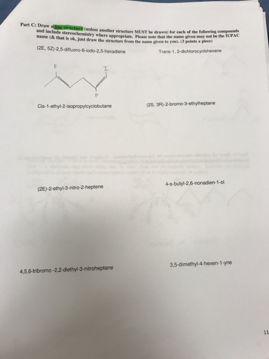 Solved Part C: Draw and include stereochemistry appropriate. | Chegg.com