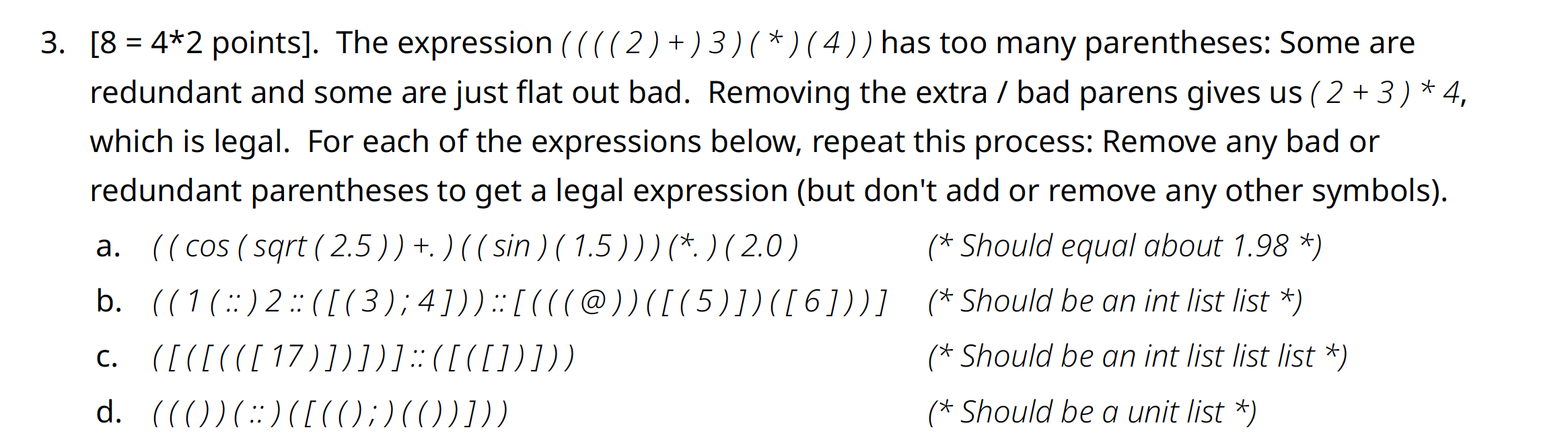 Solved 3. [8 = 4*2 points). The expression ((((2) | Chegg.com