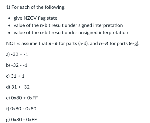 Solved 1) For each of the following: give NZCV flag state e | Chegg.com