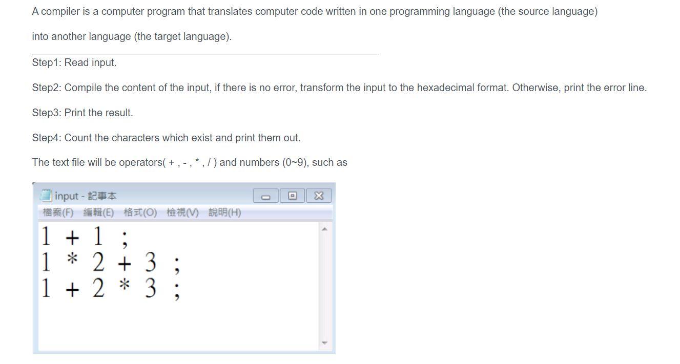 Solved A compiler is a computer program that translates | Chegg.com