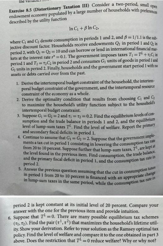 Solved Exercise 8.5 (Distortionary Taxation III) Consider a | Chegg.com